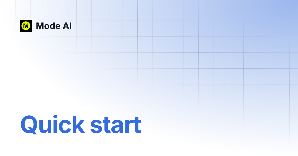 Quick start | Mode AI